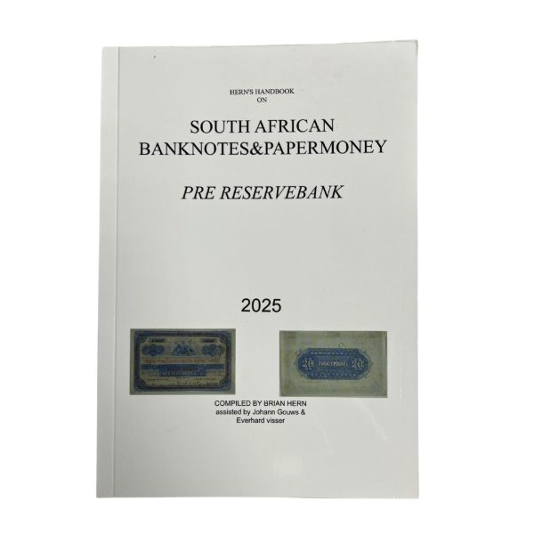 South African Bank Notes & Paper Money 2025 – Brian Hern – Gold Reef ...